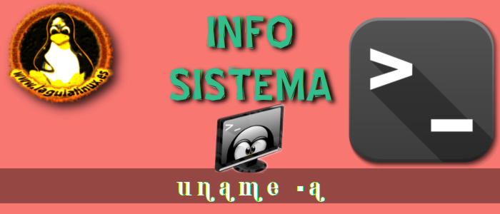 Información del Sistema con el Comando uname | La Guía Linux